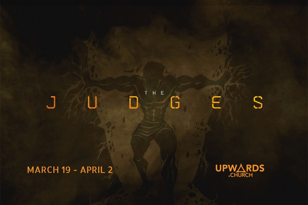 Judges_poster | Upwards Church