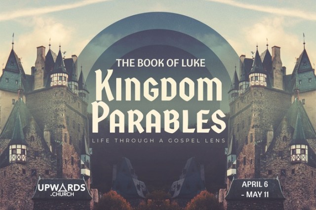 A Parable about a Great Banquet – Luke 14:15-24 | Upwards Church